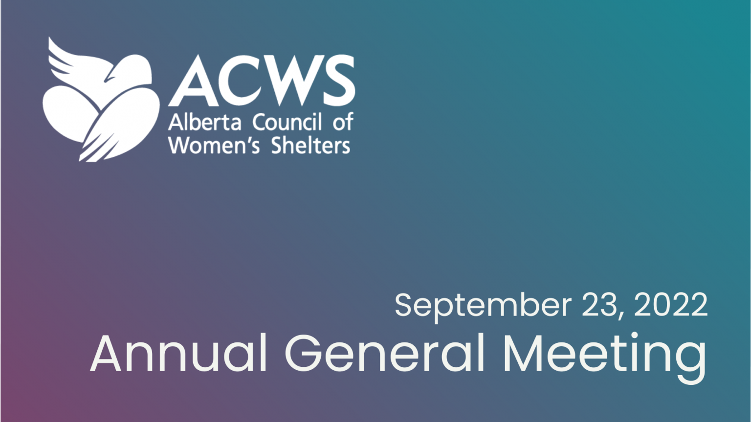 ACWS Annual General Meeting - Alberta Council of Women’s Shelters